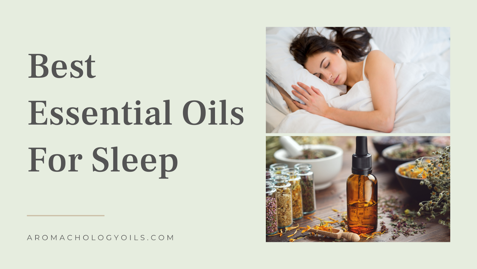 Top Essential Oils to Help You Sleep Better - Aromachology Oils